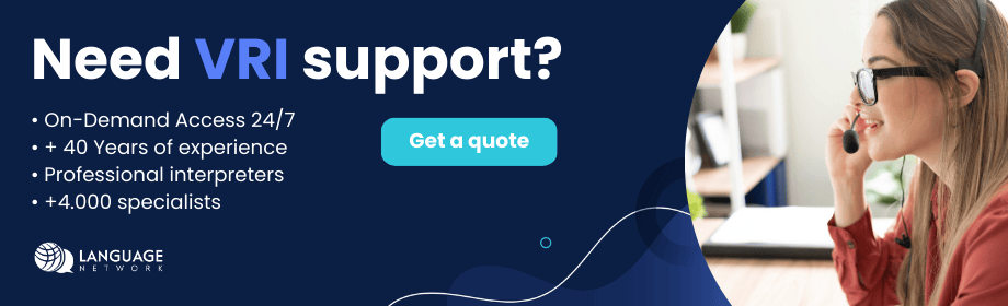 Video Remote Interpreting: Understanding VRI Services | Language Network